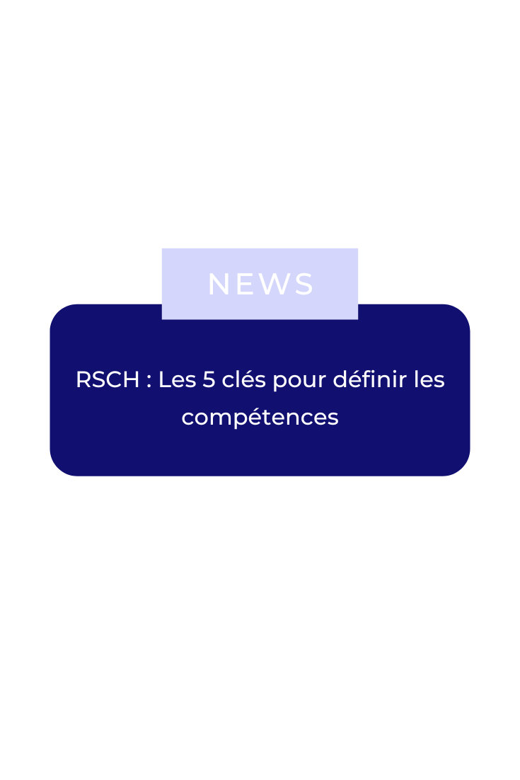 RSCH : Les 5 clés pour définir les compétences - Formités